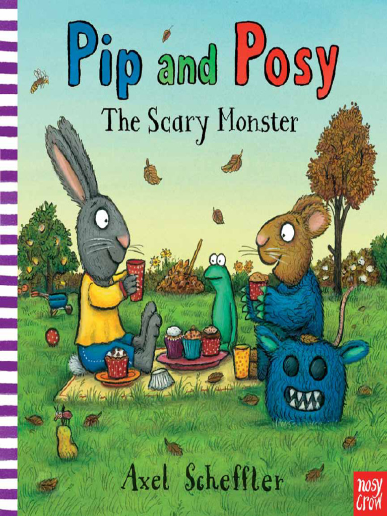 Pip and Posy The Scary Monster | PDF