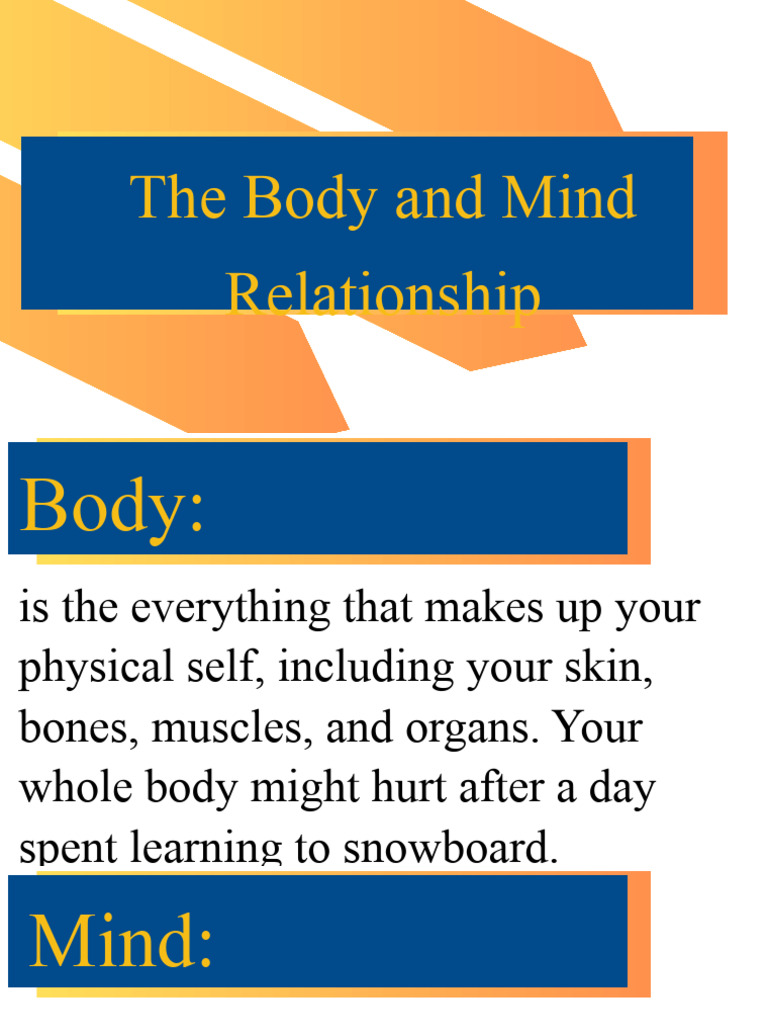 The Body and Mind Relationship - 1 | PDF