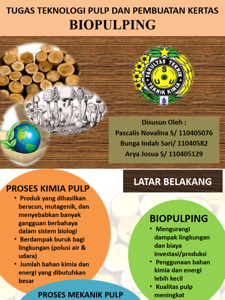 Tugas 1 PPT Biopulping | PDF