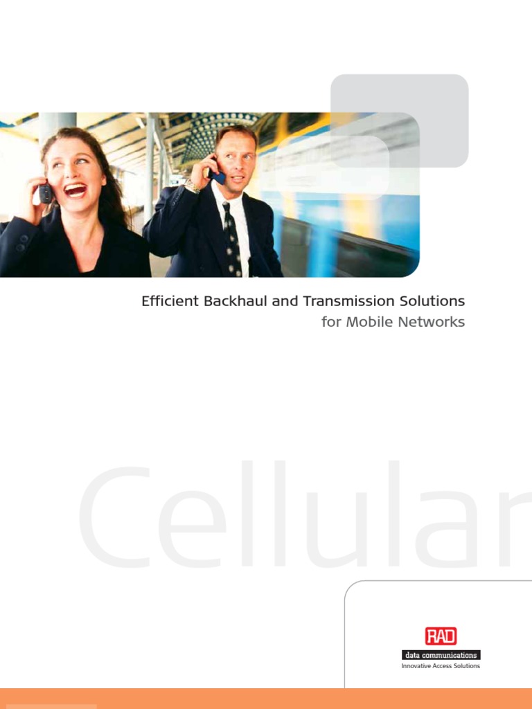 Cellular: Efficient Backhaul and Transmission Solutions | PDF ...