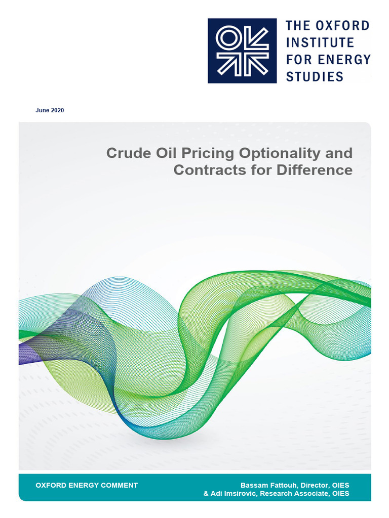 Crude Oil Pricing and Market Dynamics | PDF | Option (Finance ...