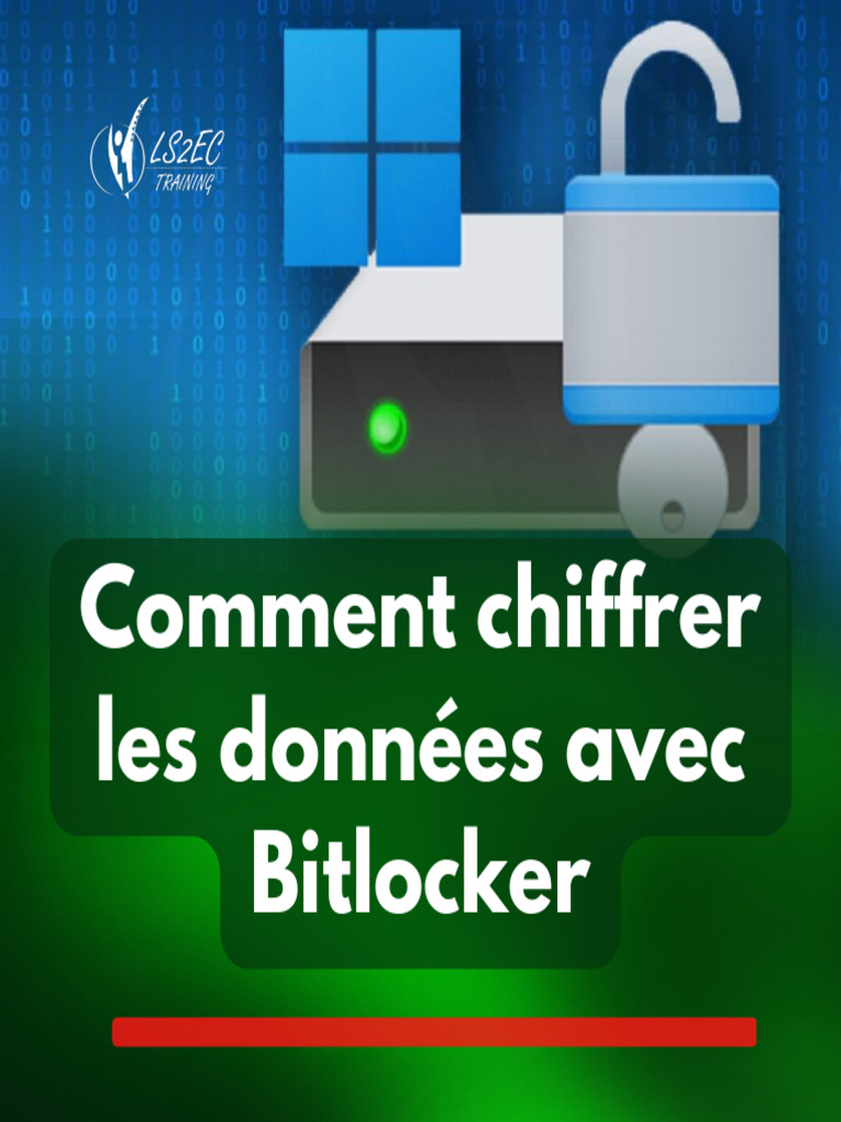 Chiffrer des données avec BitLocker | PDF
