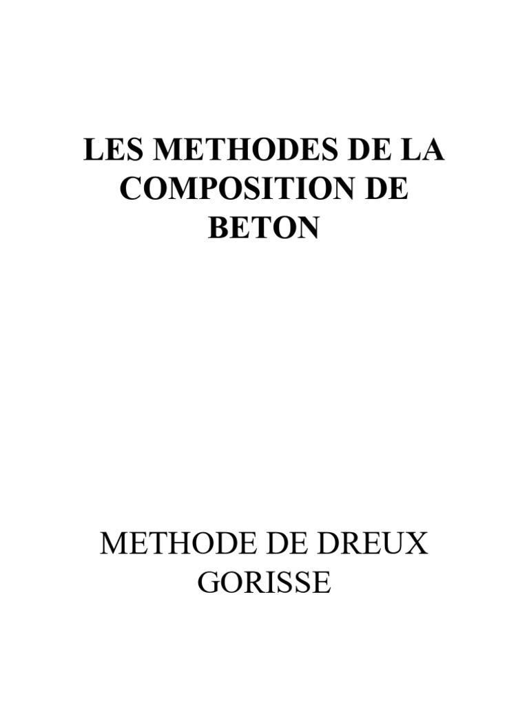 Les Méthodes de Composition Du Béton | PDF | Béton | Matériaux de construction