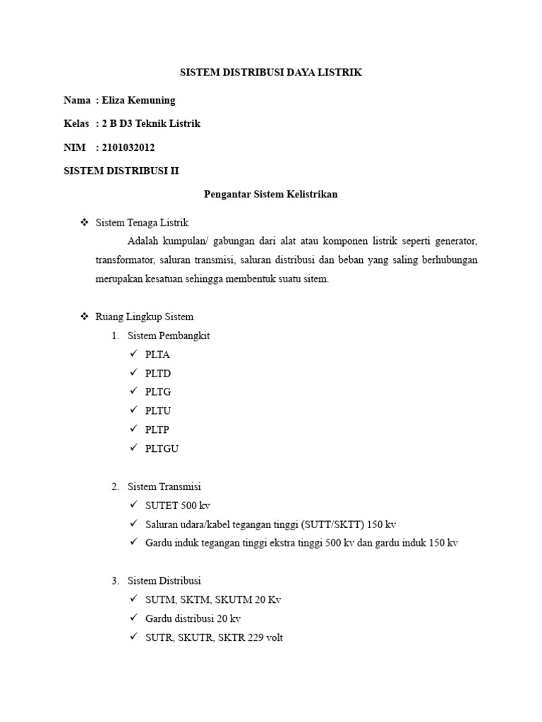 Sistem Distribusi Daya Listrik Nama: Eliza Kemuning Kelas: 2 B D3 Teknik Listrik NIM: 2101032012 ...