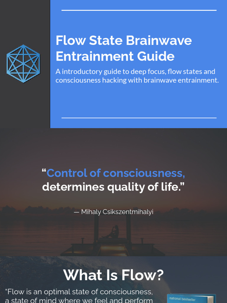 Flow State Brainwave Entrainment Guide | PDF | Sleep | Flow (Psychology)