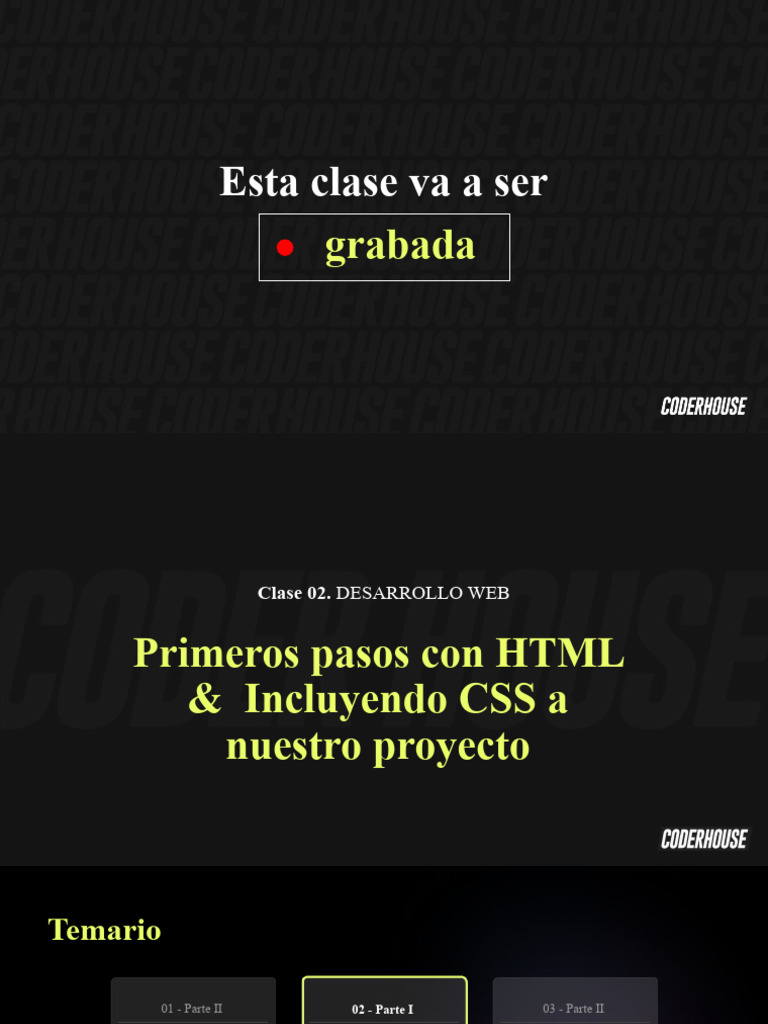 Clase 2 - Primeros Pasos Con HTML - Incluyendo CSS A Nuestro Proyecto | PDF
