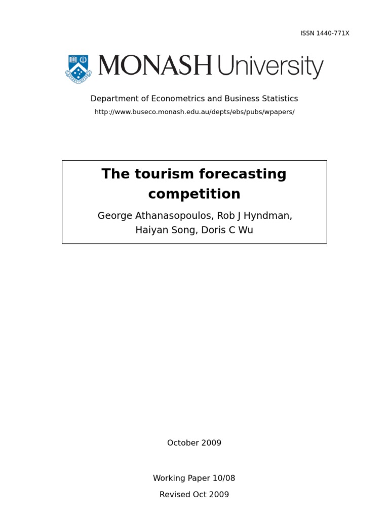 The Tourism Forecasting Competition: George Athanasopoulos, Rob J ...