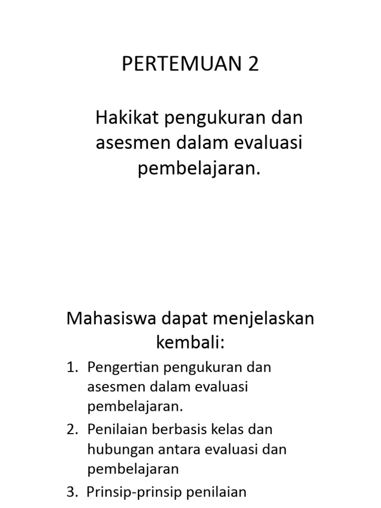 Hakikat Pengukuran Dan Asesmen Dalam Evaluasi Pembelajaran. | PDF