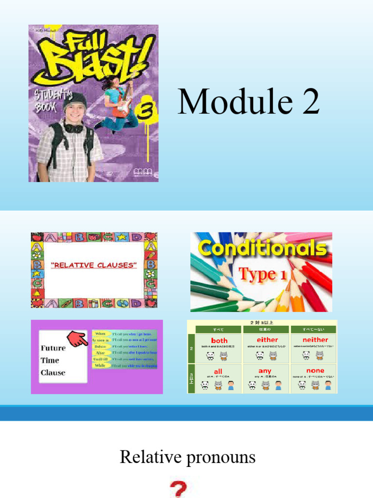 Full Blast 3 Module 2 | PDF