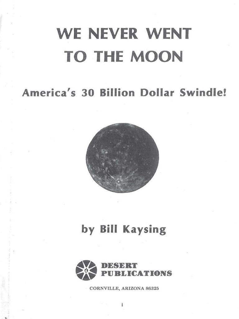 We Never Went To The Moon by Bill Kaysing | PDF