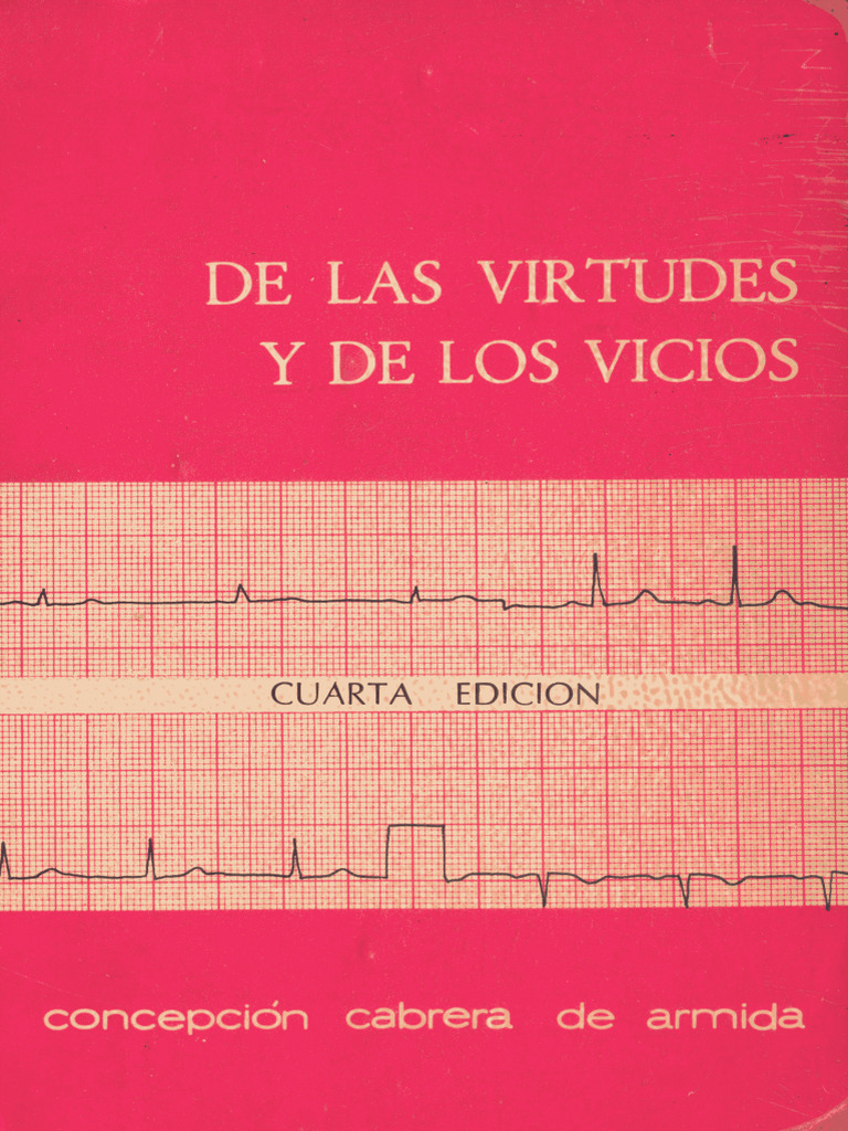 De Las Virtudes y de Los Vicios Concepcion Cabrera de Armida | PDF
