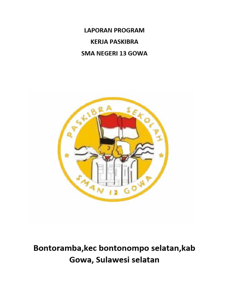 Laporan Proker Paskibra Sman 13 Gowa | PDF