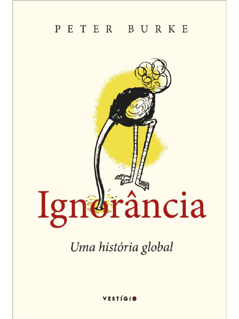 Ignorância - Uma História Global - Peter Burke | PDF