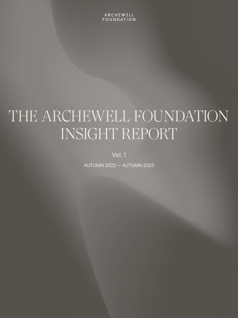 Archewell Insight Report 2023 Vol1 | PDF | Social Media | Popular ...