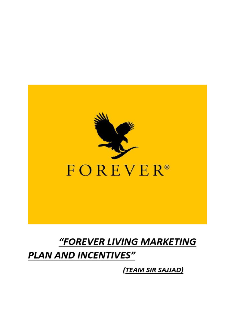 Forever Living Marketing Plan and Incentives | PDF | Marketing ...