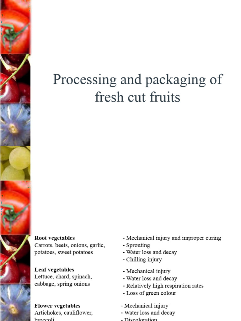 Fresh Cut Fruits and Vegetable Processing and Packaging | PDF | Water ...