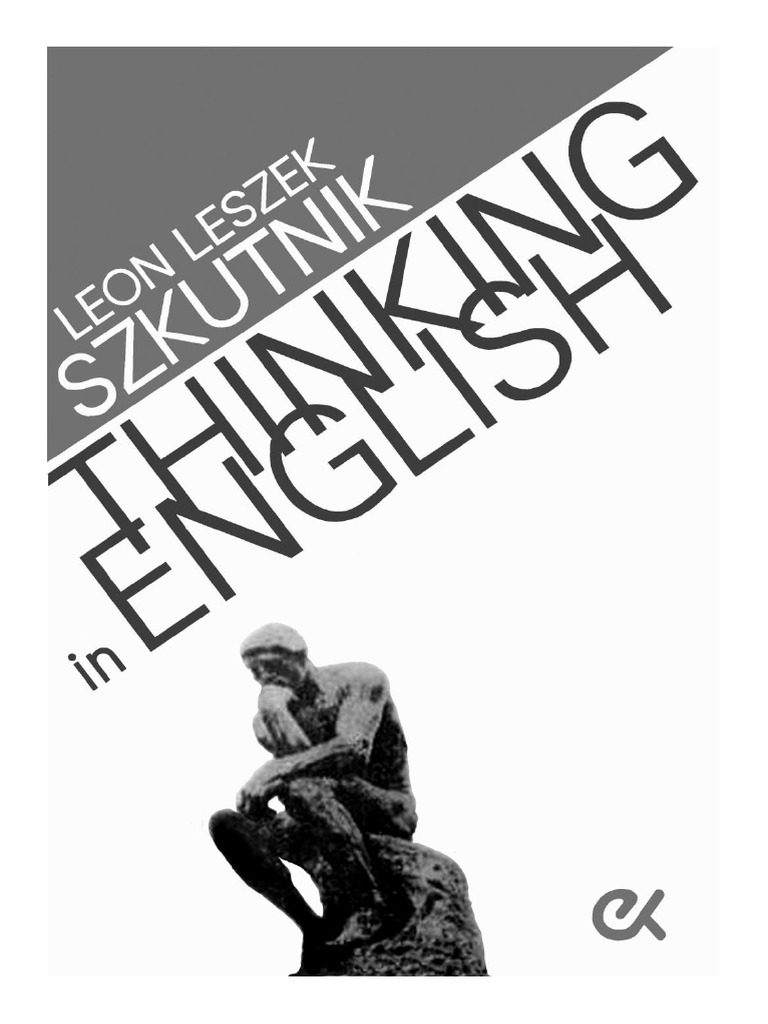 Thinking in English - Leon Leszek Szkutnik | PDF