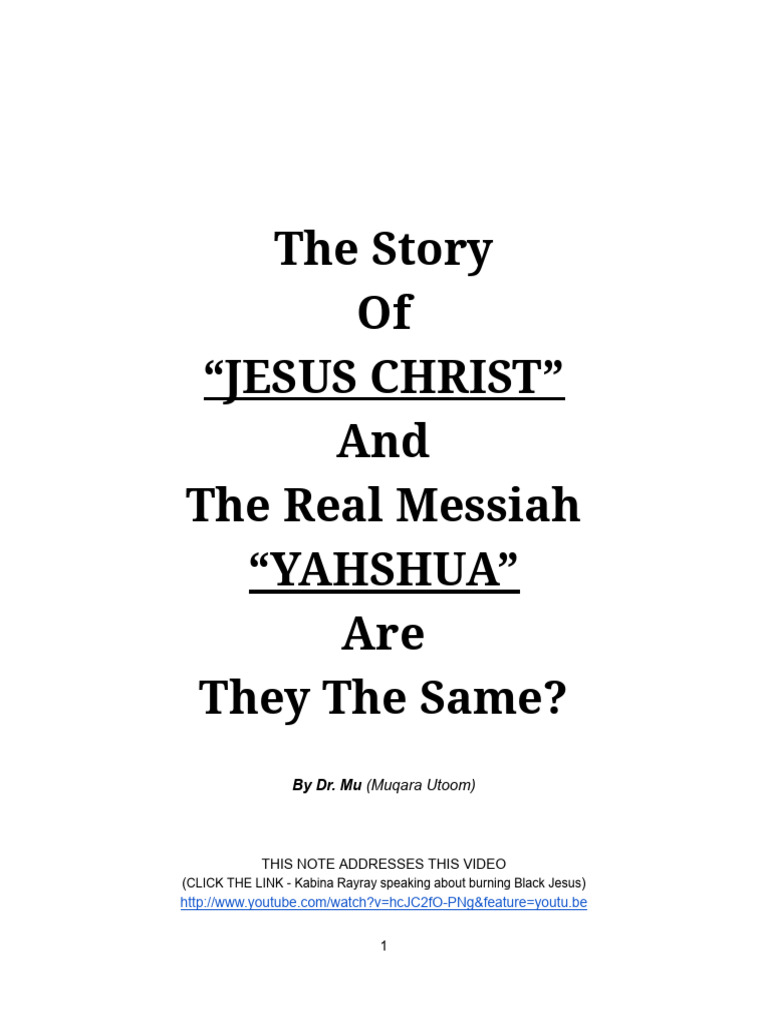 The Story of "JESUS CHRIST" and The Real Messiah "YAHSHUA" Are They The ...