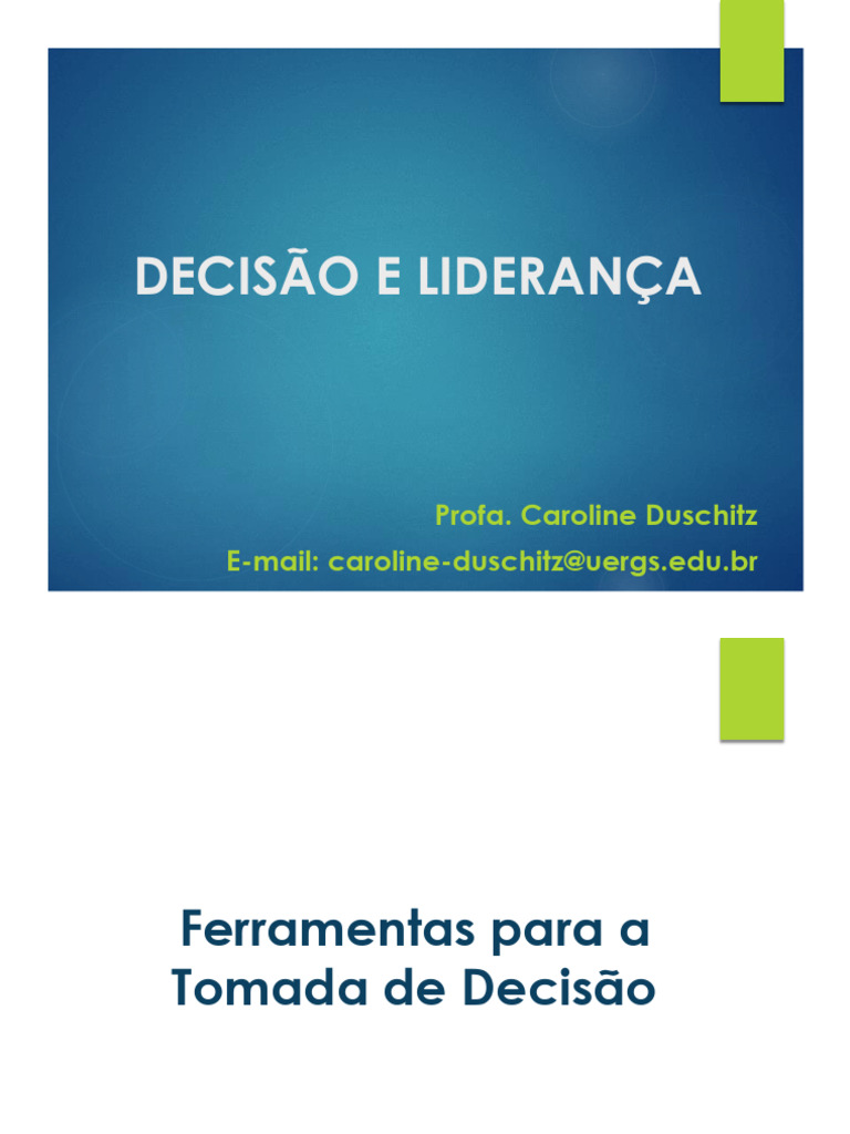 Aula 07 - Ferramentas para A Tomada de Decisão | PDF | Tomada de ...