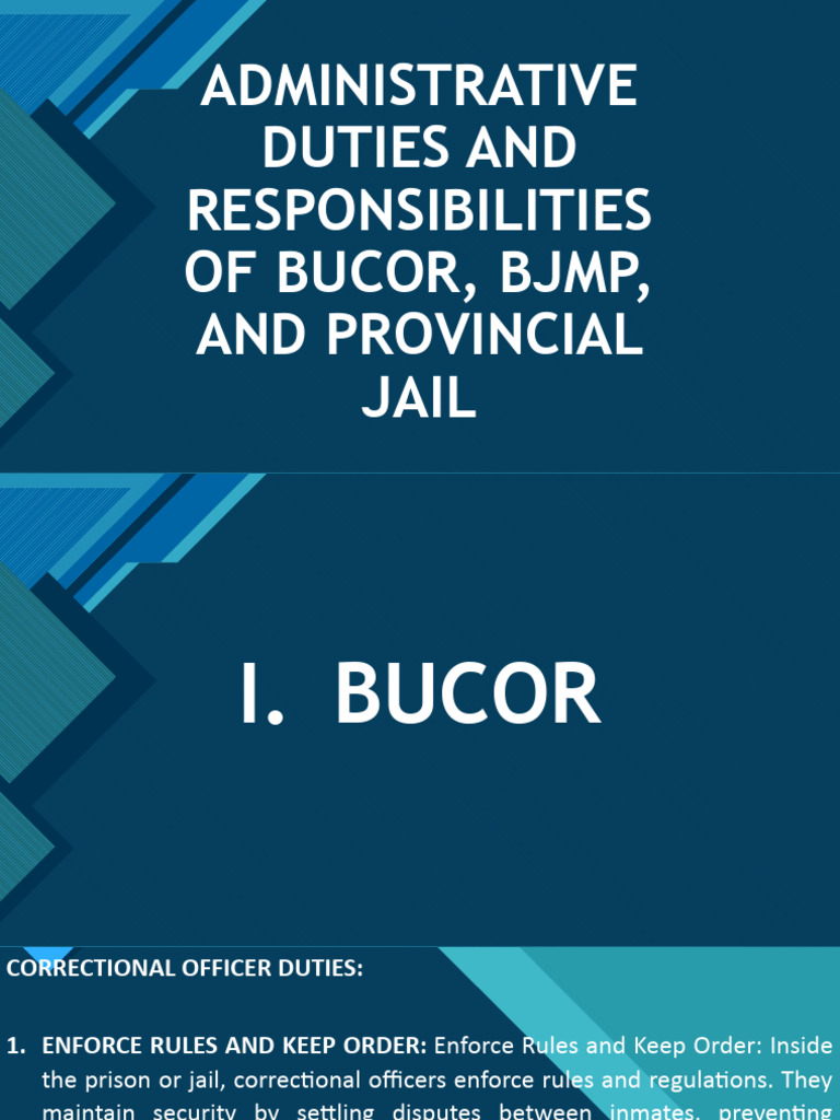 Administrative Duties and Responsibilities of Bucor, BJMP | PDF ...