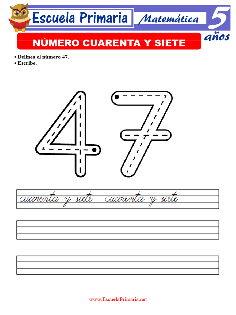 El Numero Cuarenta y Siete para Ninos de Cinco Anos | PDF