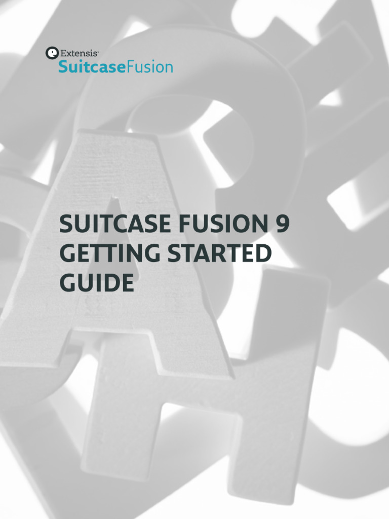 Suitcase Fusion 9 Getting Started Guide | PDF