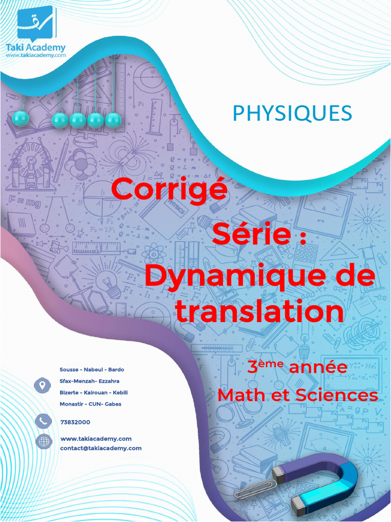 62066456b8ea9 - Corrigé-Physique-Dynamique de Translation. | PDF