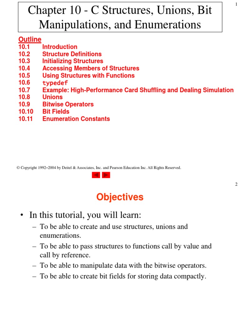 Chapter 10 - C Structures, Unions, Bit Manipulations, and Enumerations ... Chapter 10 - C Structures, Unions, Bit Manipulations, and Enumerations ...