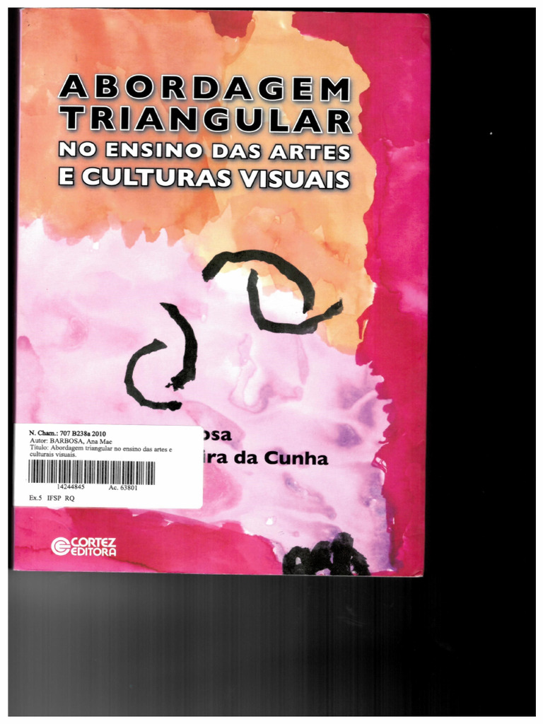 Abordagem Triângular - Ana Mae Barbosa | PDF | Pedagogia | Imagem