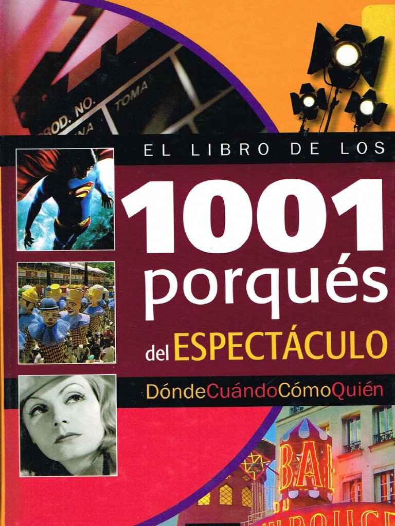 Los 1001 Porques Del Espectaculo | PDF