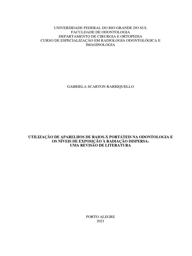 Utilização de Aparelhos de Raios-X Portáteis Na Odontologia e Os Níveis ... Utilização de Aparelhos de Raios-X Portáteis Na Odontologia e Os Níveis ...