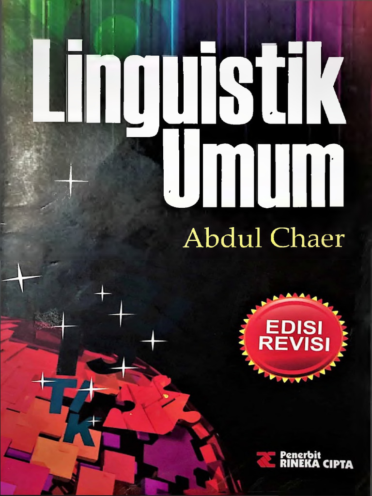 Abdul Chaer - Linguistik Umum - Edisi Revisi (2014) (2014) | PDF