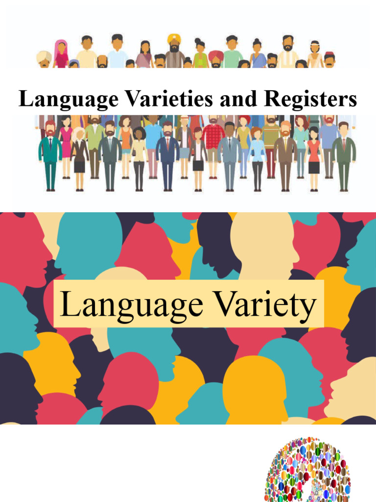 T4 - Language Varieties and Registers | Download Free PDF | Dialect ...