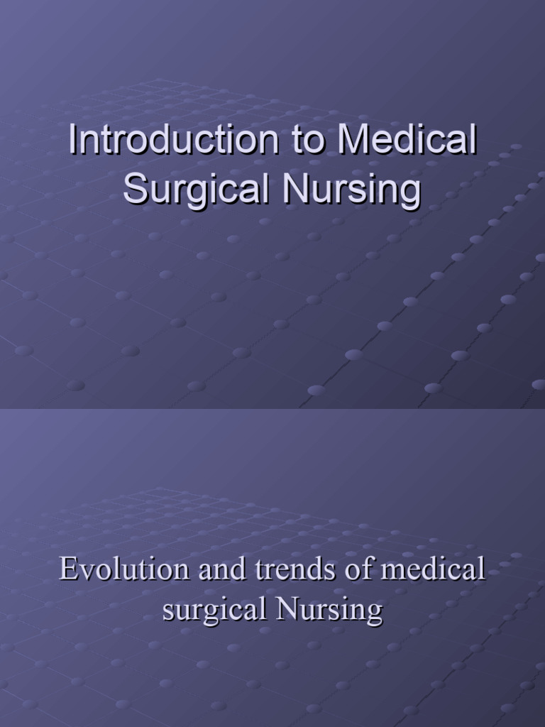 Introduction To Medical Surgical Nursing | PDF