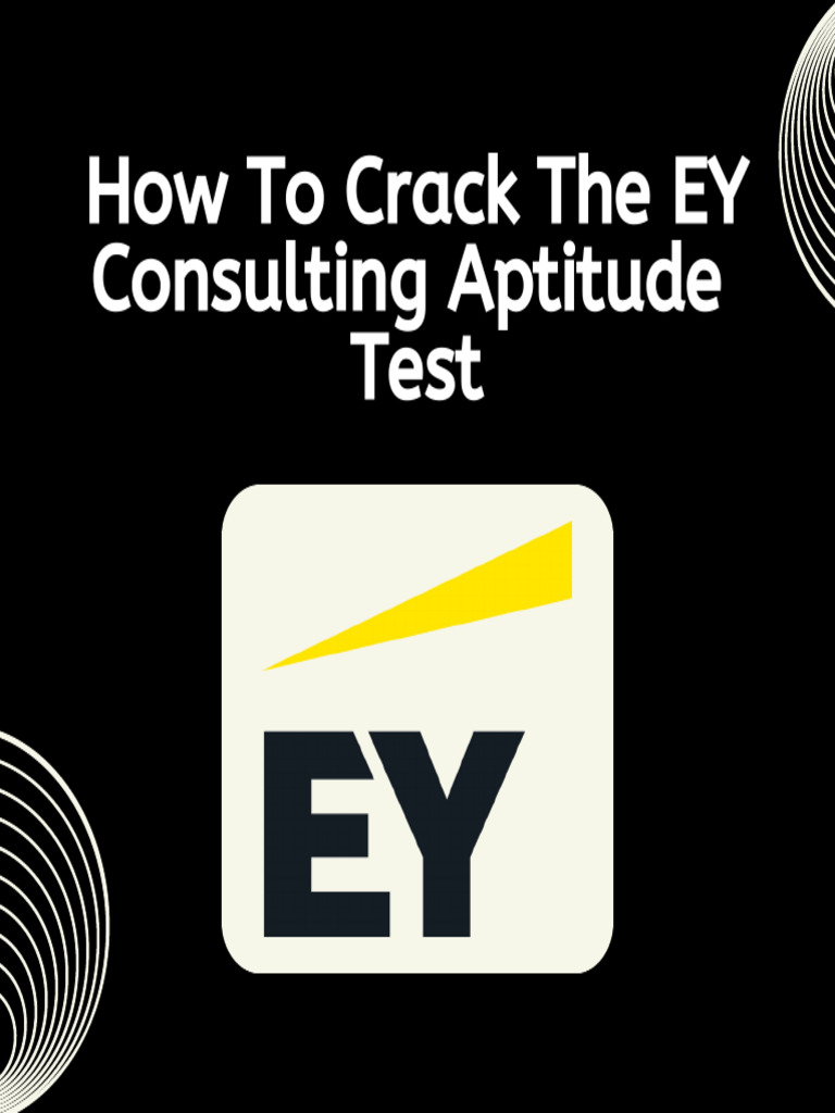 How to Crack the EY Consulting Aptitude Test | PDF