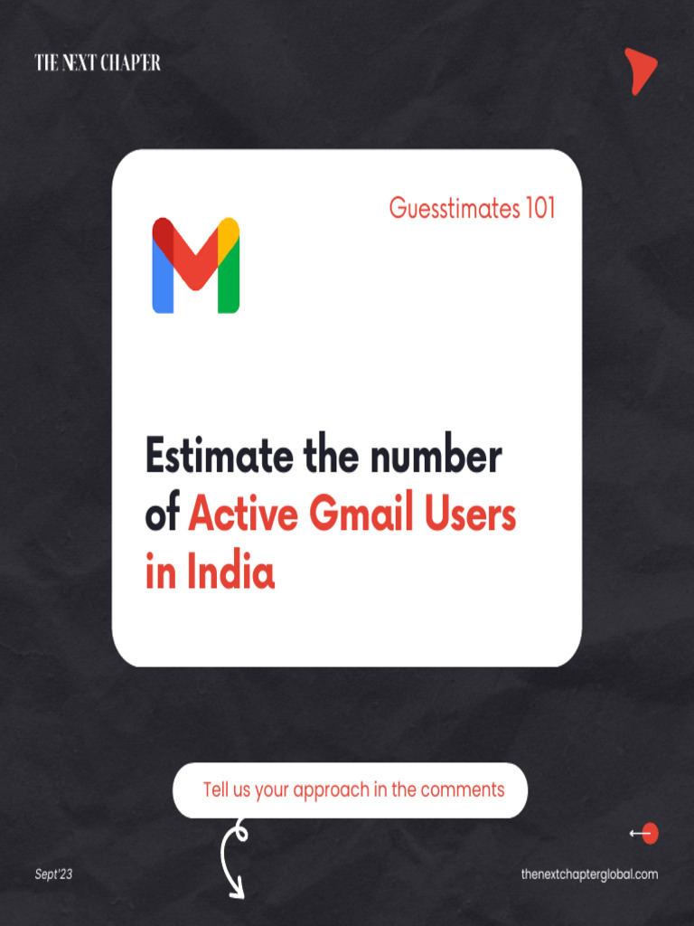 Guesstimate - Active Gmail Users | PDF | Gmail | Telecommunications