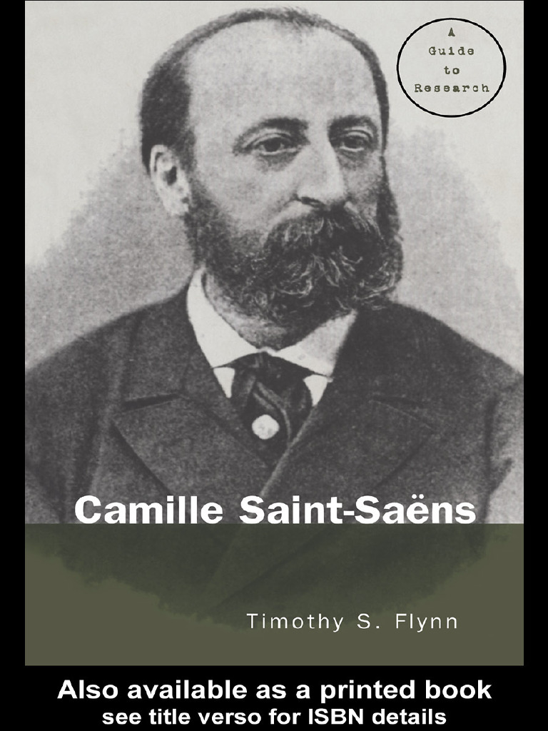 Camille Saint-Saens A Guide To Research (Routledge Musical ...