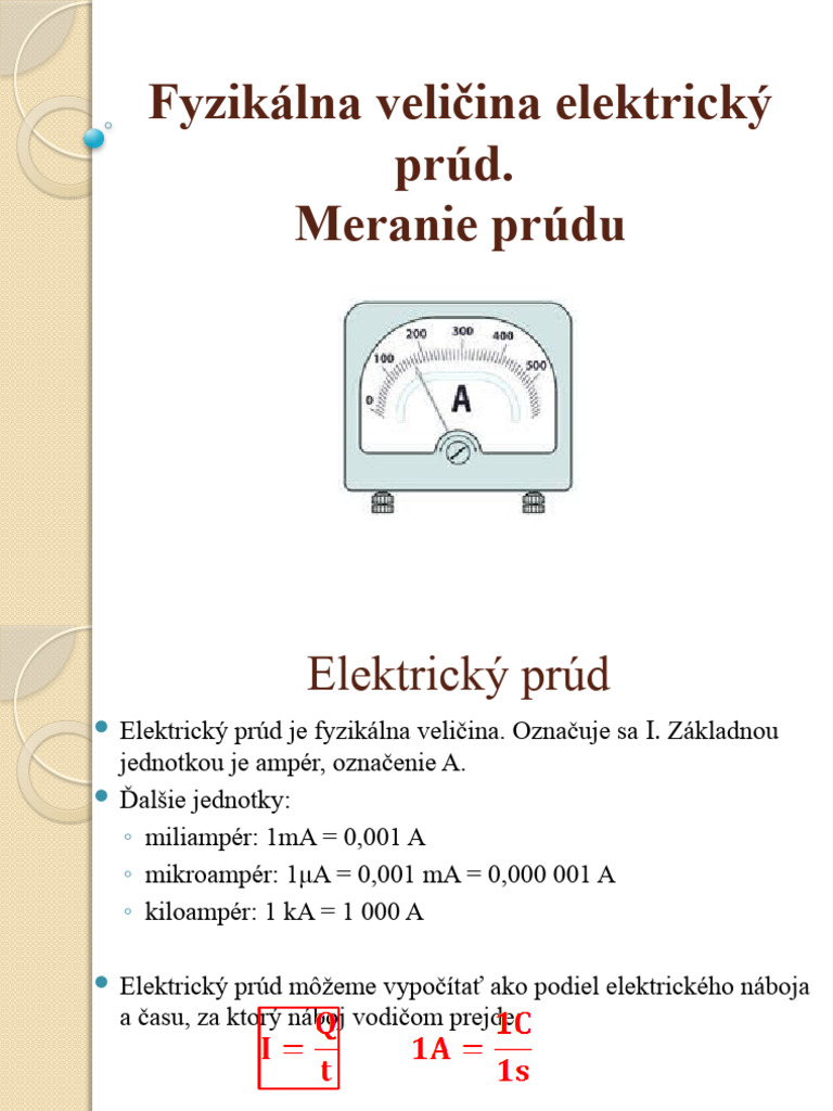 1.FyzikÃ¡lna Veliä Ina Elektrickã Prãºd. Meranie Prãºdu | PDF