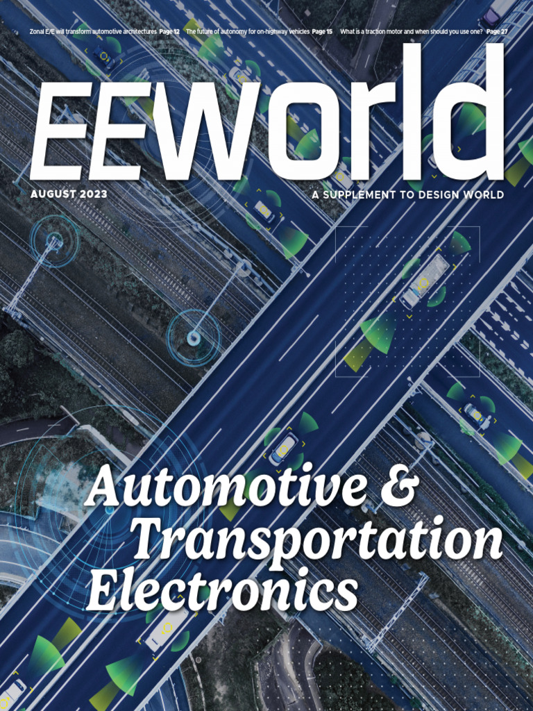 EEWorld - Automotive.and - Transportation.electronics August.2023 | PDF