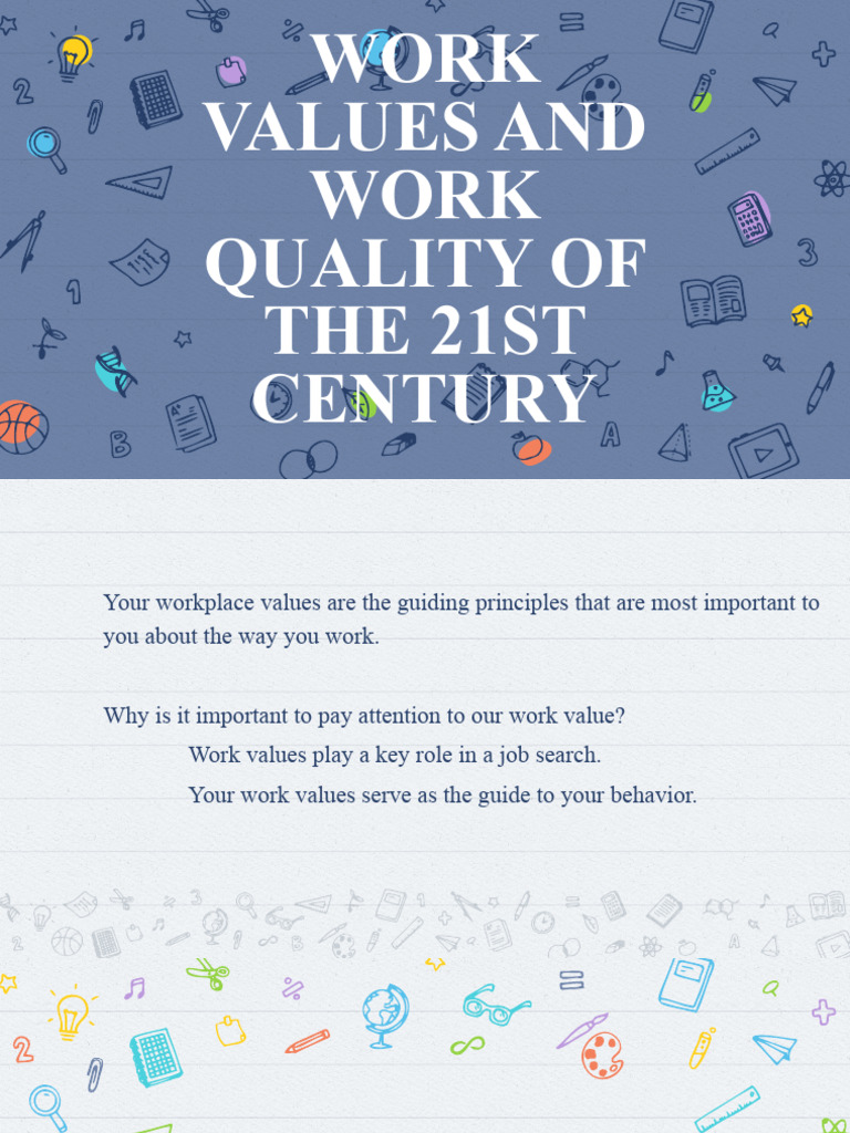 Work Values and Work Quality of The 21ST Century | PDF