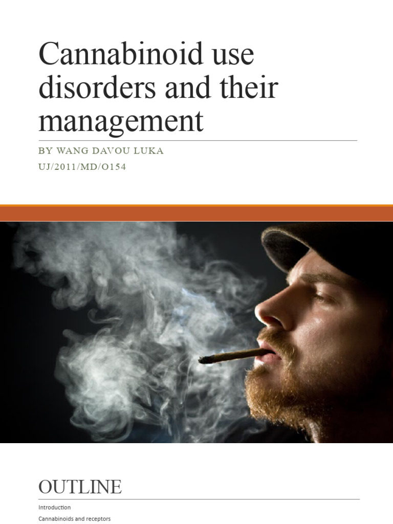 Cannabinoid Use Disorders and Their Management | PDF | Self-Improvement