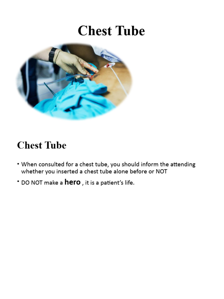 Chest Tubes | PDF | Diseases And Disorders | Medical Procedures