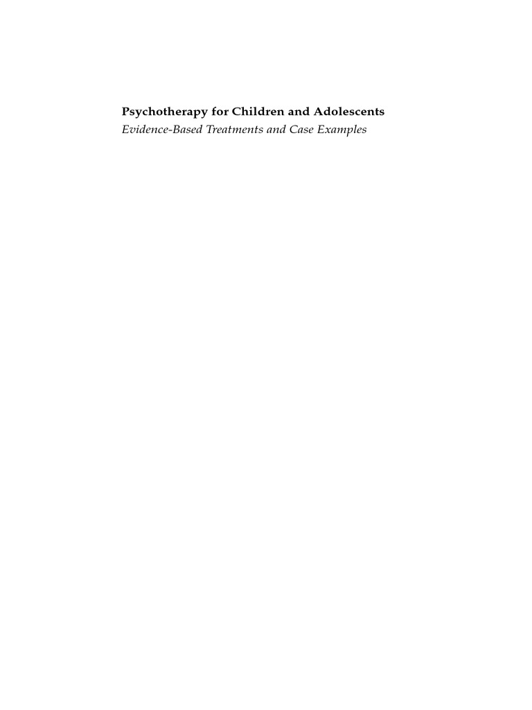 Psychotherapy For Children and Adolescents Evidence-Based Treatments ...