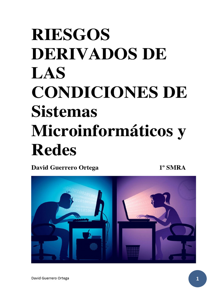 RIESGOS DERIVADOS DE LAS CONDICIONES DE Sistemas Microinformáticos y Redes | PDF