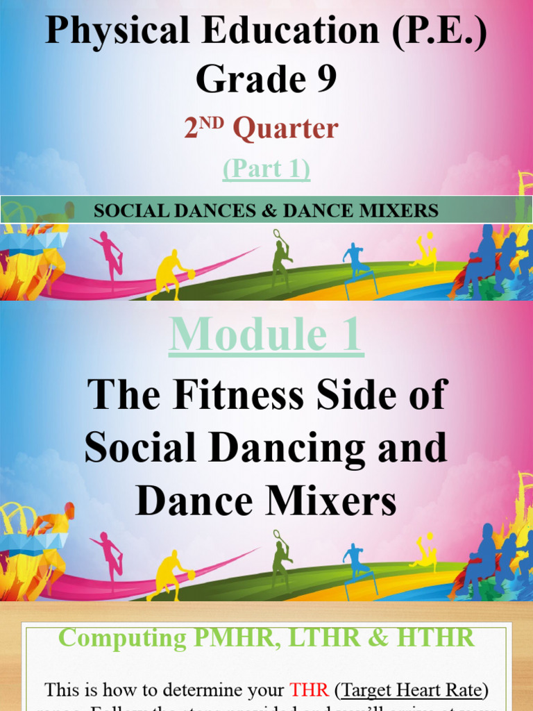 MAPEH 9 P.E. Lesson 2nd Quarter PART1 of 2 | PDF | Ballroom Dance | Dances