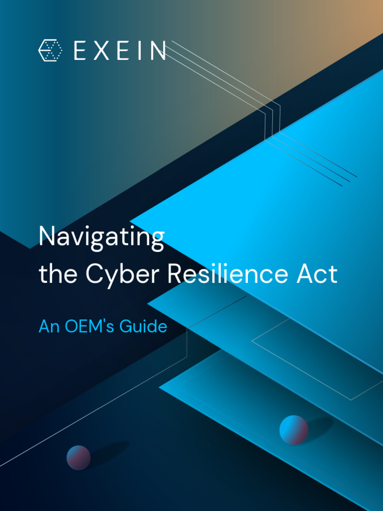 Navigating The Cyber Resilience Act - An OEMs Guide | PDF | Security ...