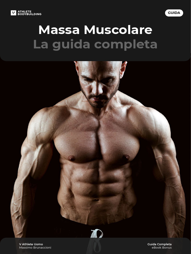 Massa Muscolare Guida Completa V Athlete Bonus 1 | PDF