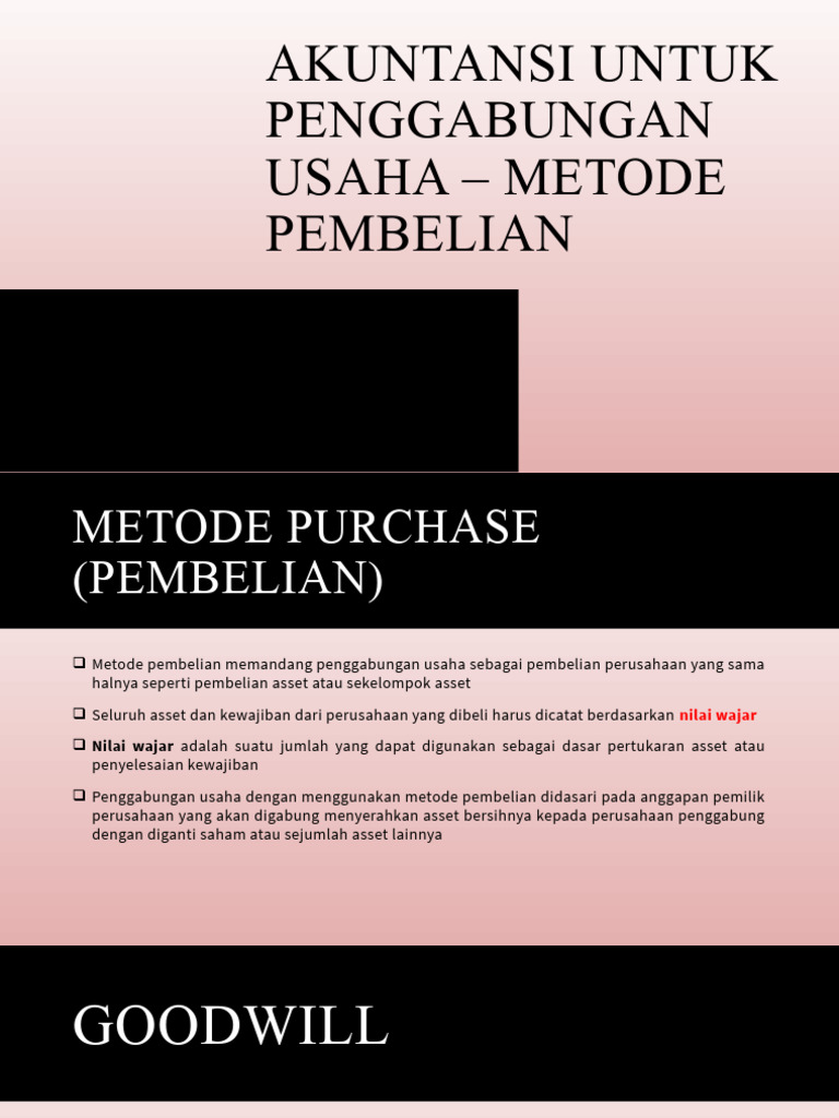 Pertemuan 6 - Akuntansi Penggabungan Usaha (Purchase Method) | PDF