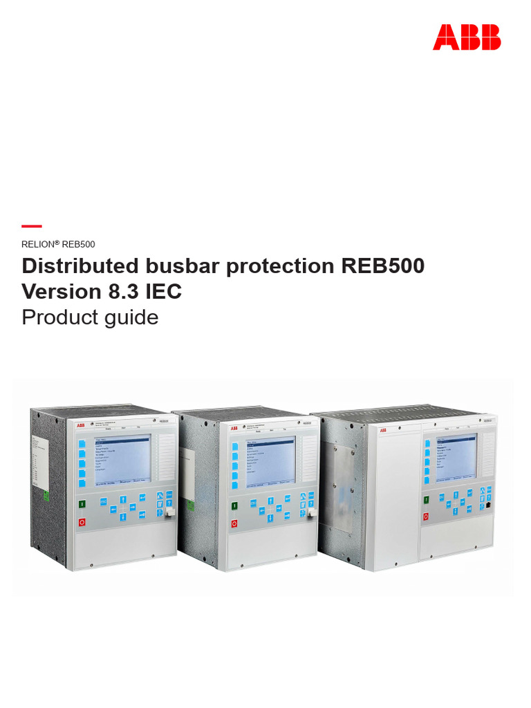 Product Guide, Distributed Busbar Protection REB500 8.3, IEC | PDF ...