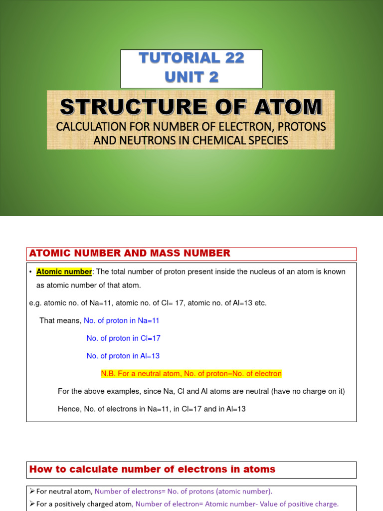 Tutorial 22 Calculation of Number of Protons, Electrons and Neutrons | PDF | Proton | Atoms